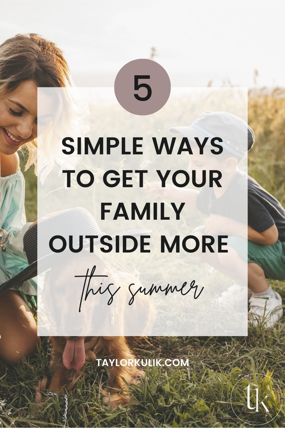 5 Simple Ways to Incorporate More Outdoor Time Into Your Family’s Daily ...